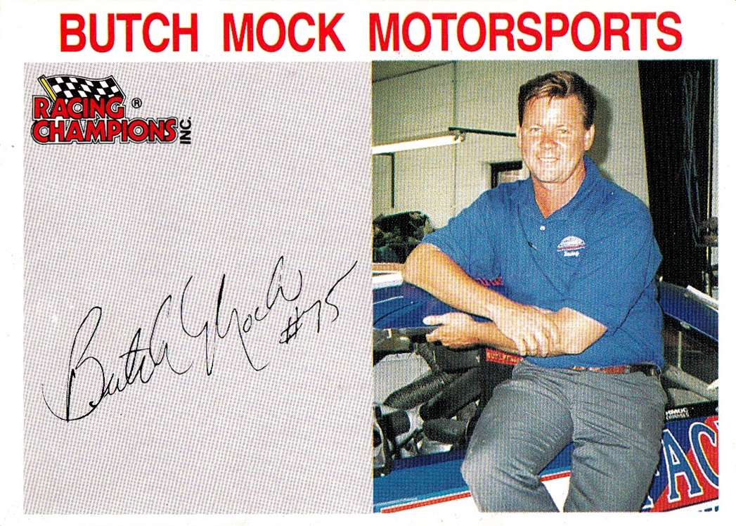 Photo: 1993 Racing Champions Butch Mock (1) | Butch Mock Motorsports ...