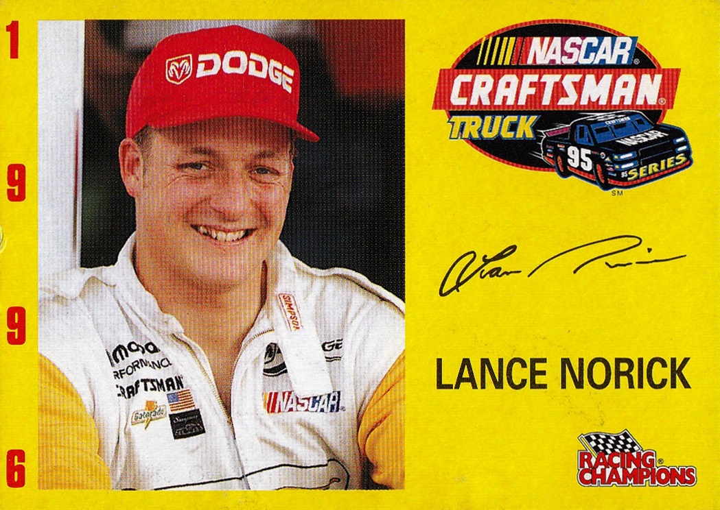 Photo: 1996 Racing Champions Lance Norick (1) | Norick, Lance album ...